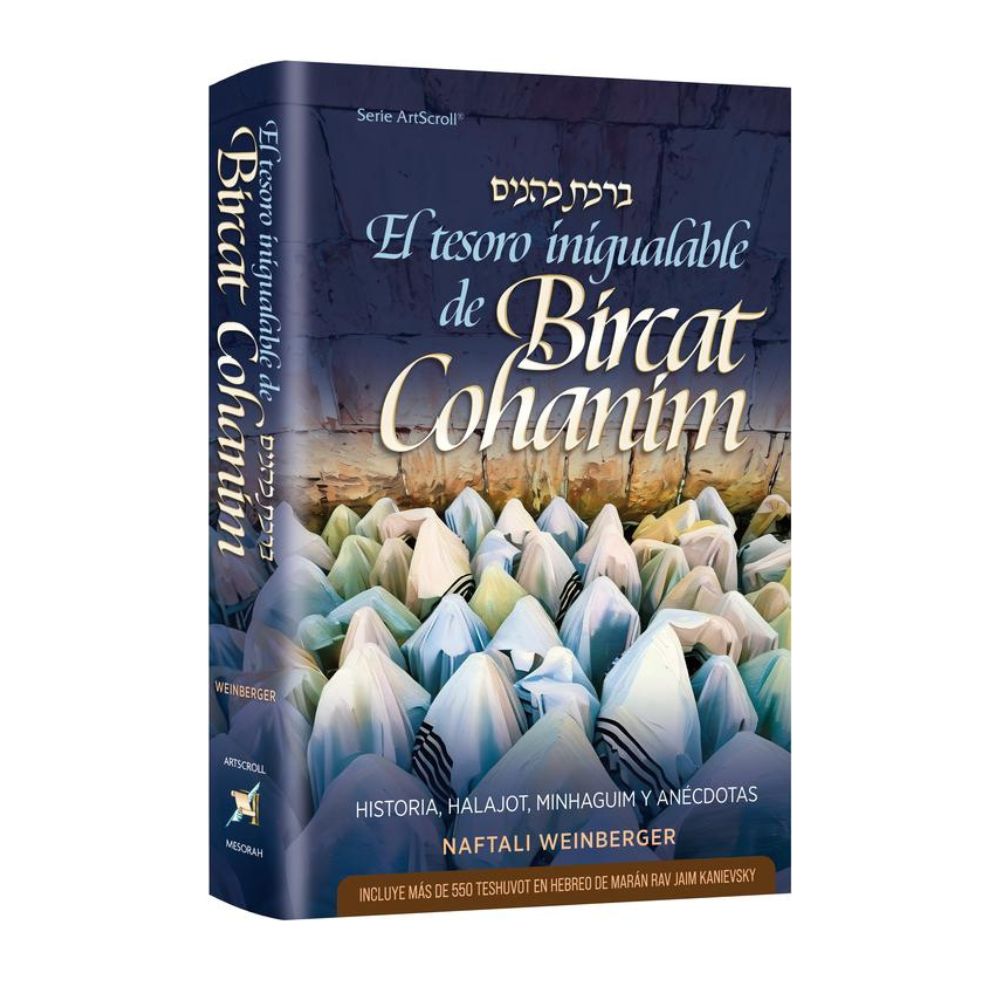 The Priceless Treasure of Bircas Kohanim - Spanish Edition — Moznaim.com