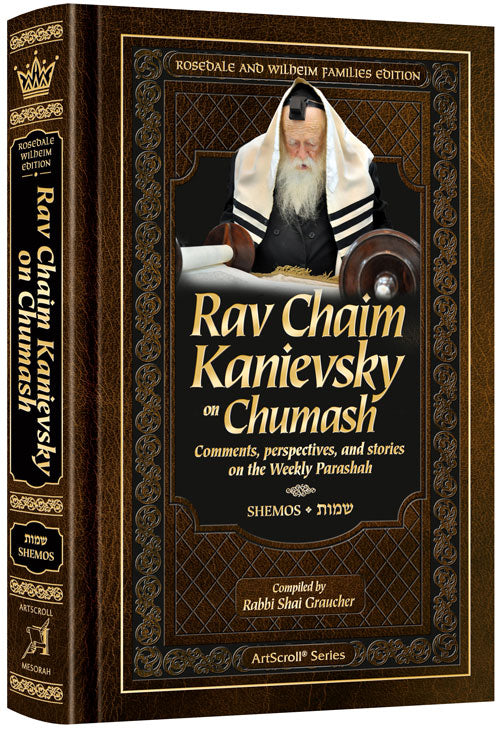 Rav Chaim Kanievsky on Chumash - Shemos — Moznaim.com