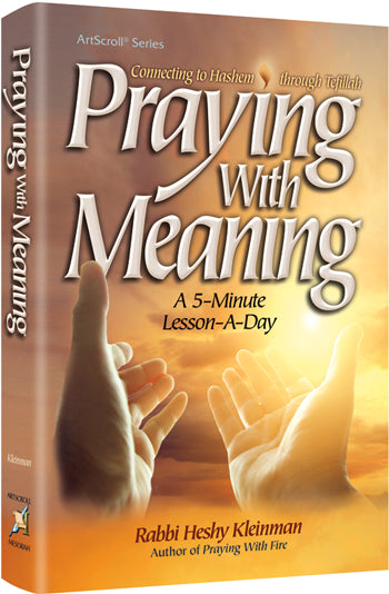 Praying with Meaning — Moznaim.com